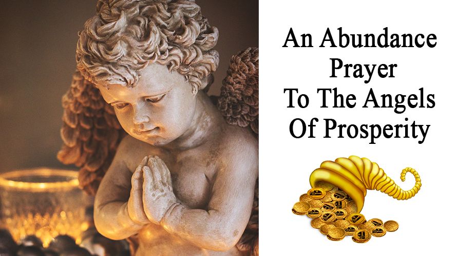 An Abundance Prayer To The Angels Of Prosperity