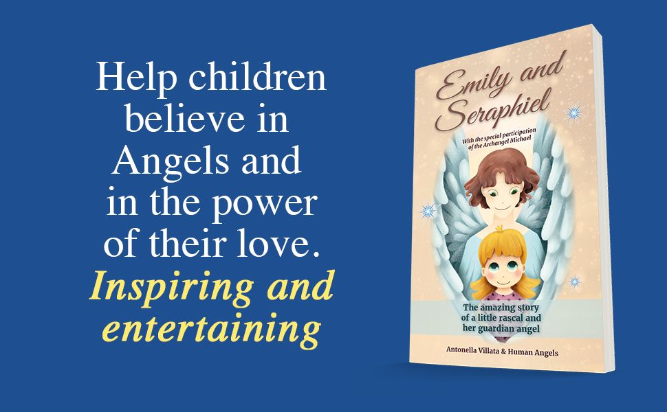 Emily and Seraphiel, the new children's book about angels