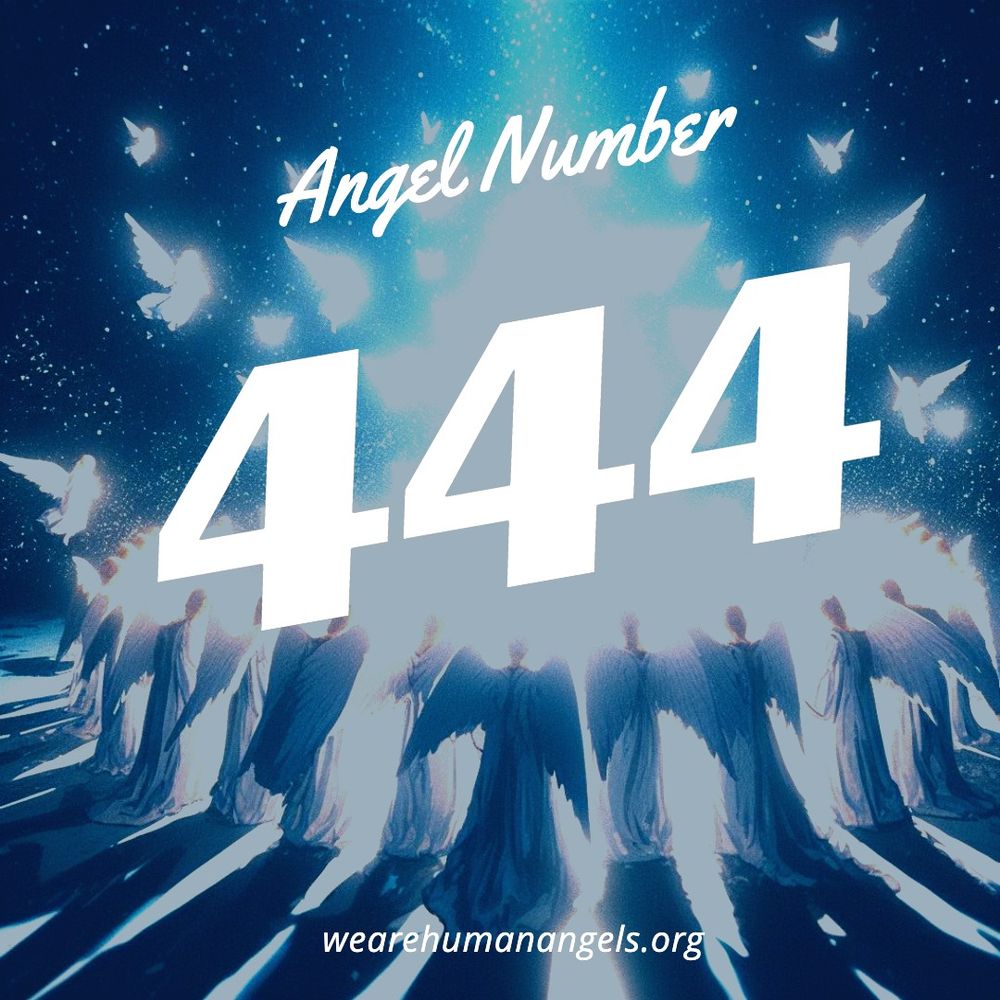 Angel Number 444: A Message of Divine Protection